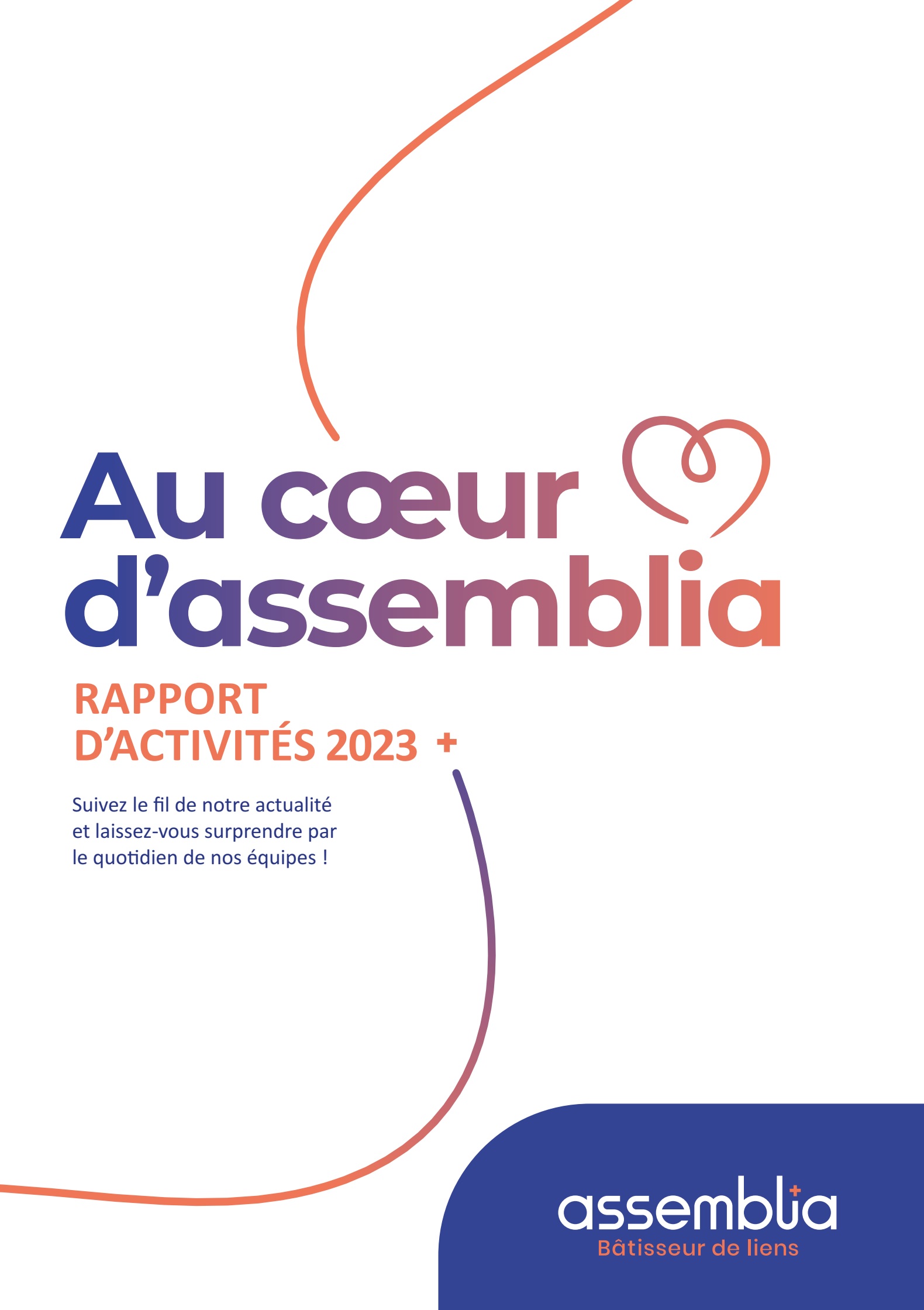 C’est la saison de notre rapport d’activité ! - Assemblia